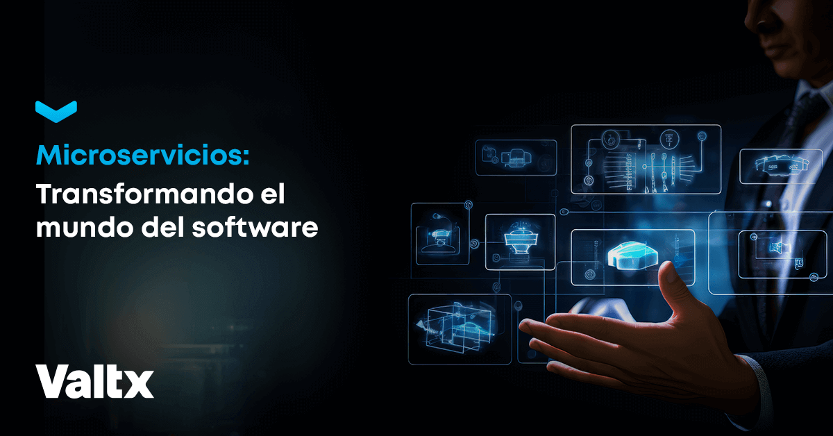 Microservicios en Desarrollo de Software: ¿Qué son y porqué adoptarlos?